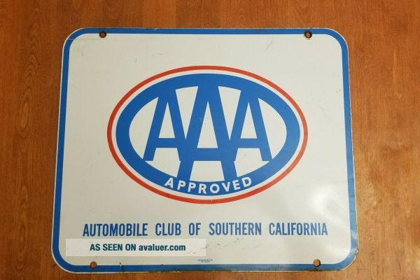 RARE SOUTHERN CALIFORNIA AUTO CLUB AAA LOS ANGELES GAS OIL ROAD SIGN ...