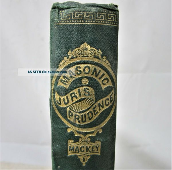 Antique 1859 Masonic Jurisprudence Book LAWS OF FREEMASONRY Albert ...
