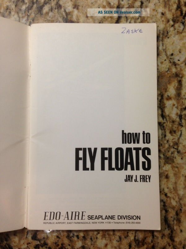 How To Fly Floats Booklet. Booklet About Seaplane Floatplane Flying ...