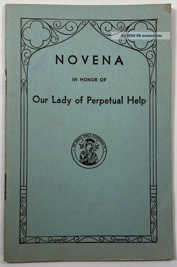 Novena In Honor Of Our Lady Of Perpetual Help, Vintage Novena Prayer ...