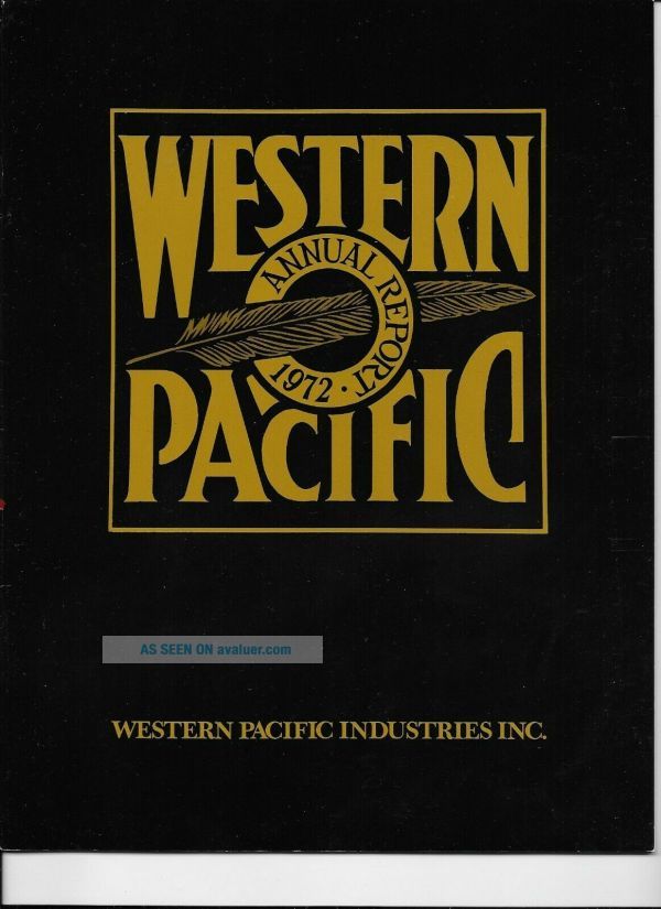 1972 Western Pacific Industries Inc Railroad Annual Report | #28356999