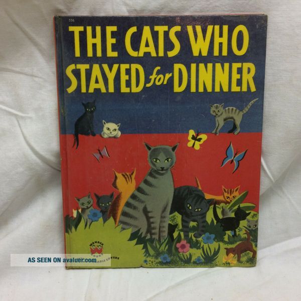 Vtg 1951 Childrens Picture Book The Cats Who Stayed For Dinner By ...