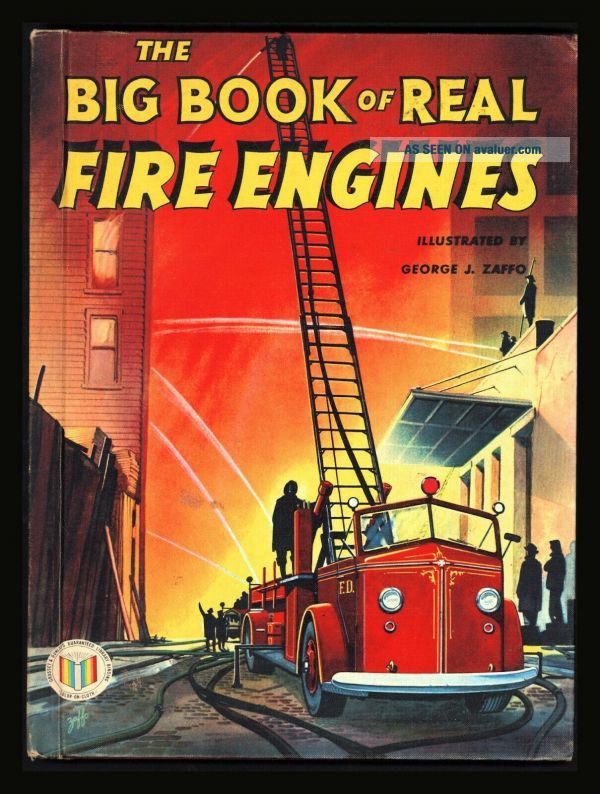 The Big Book Of Real Fire Engines George Zaffo Vintage Illustrated Kids ...