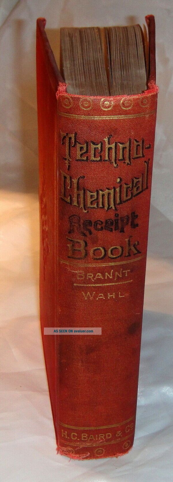 Brannt & Wahl / The Techno - Chemical Receipt Book / 1902 Later ...