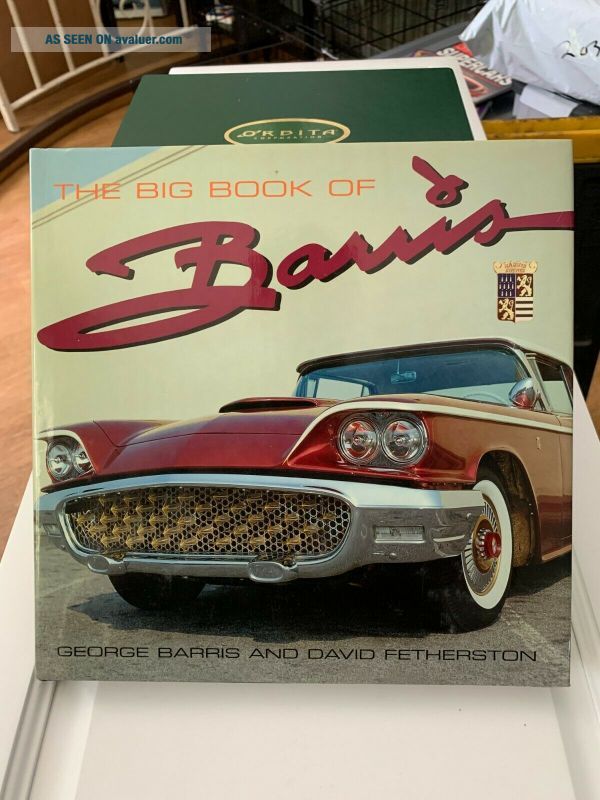The Big Book Of Barris By David Fetherston And George Barris ...