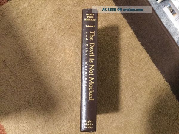 Manly Wade Wellman The Devil Is Not Mocked Night Shade Books 2001 ...