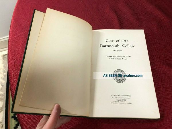 Class Of 1912 Dartmouth College 9th Report, Letters & Personal Data ...
