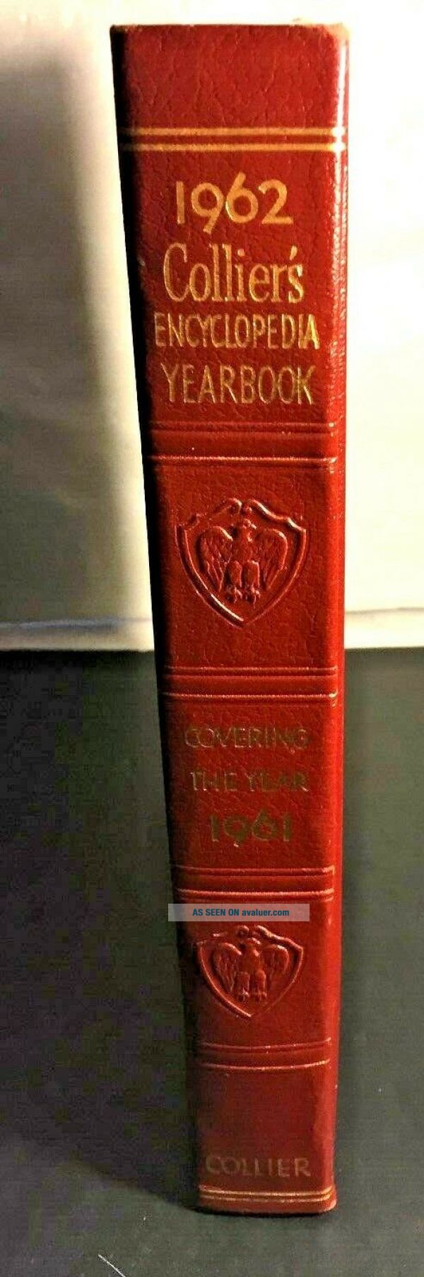 Collier ' S Yearbook 1963 Encyclopedia Supplement And Review Of Events ...