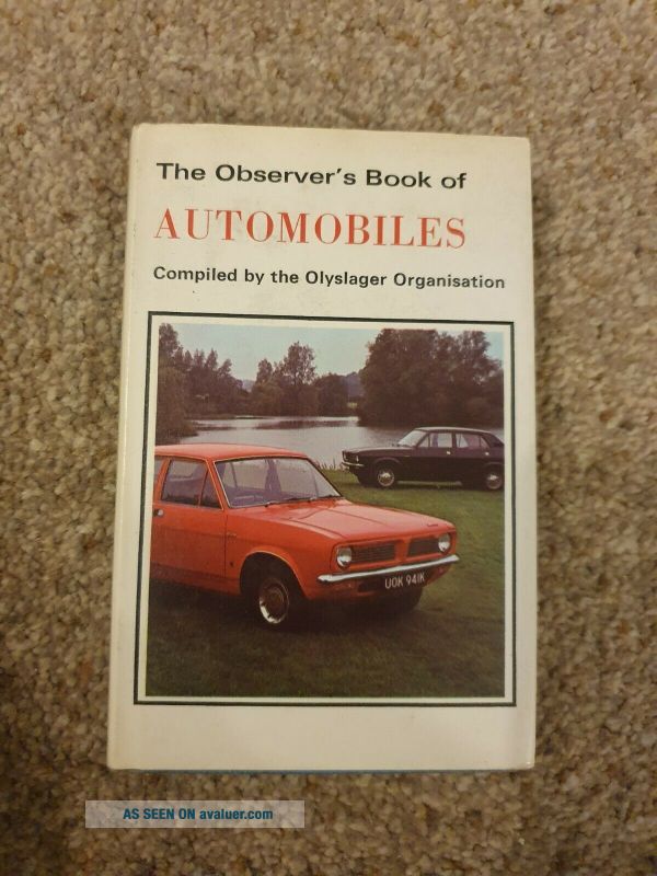 The Observer’s Book Of Automobiles (1972) Olyslager Organisation ...