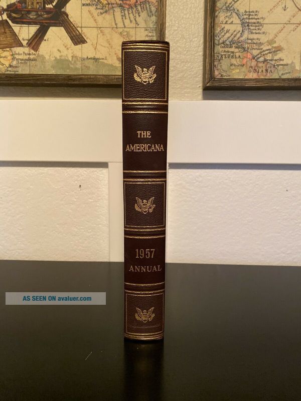 The Americana Annual 1957 An Encyclopedia Of The Event Of 1956 | #29643040