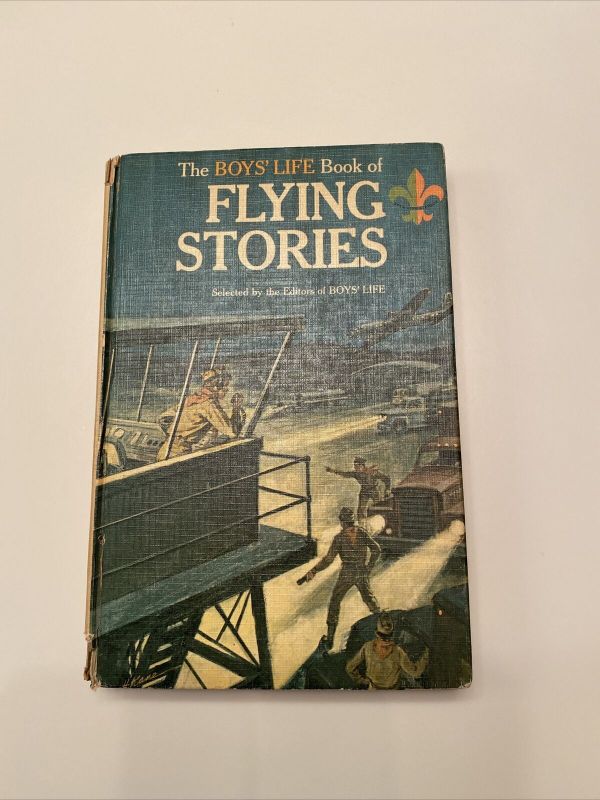 1964 Hardcover Boy Scout The BOYS ' LIFE Book Of Flying Stories | #52899821