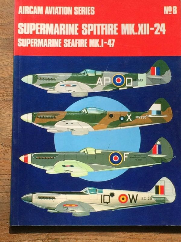 Supermarine Spitfire MK XII - 24 Seafire MK 1 Aircam Aviation Aircam No ...