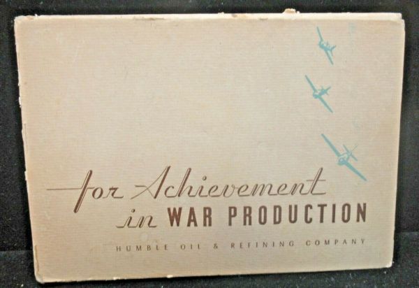 1944 WWII Humble Oil Baytown Texas Production Medal With Presentation ...