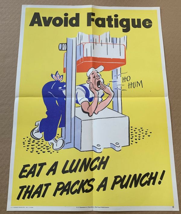 WWII WW2 Avoid Fatigue War Food Administration USDA Homefront Poster ...