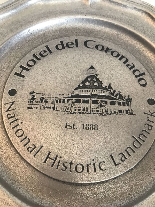 Hotel Del Coronado National Historic LandMark Est 1888 Pewter Plate Bon ...