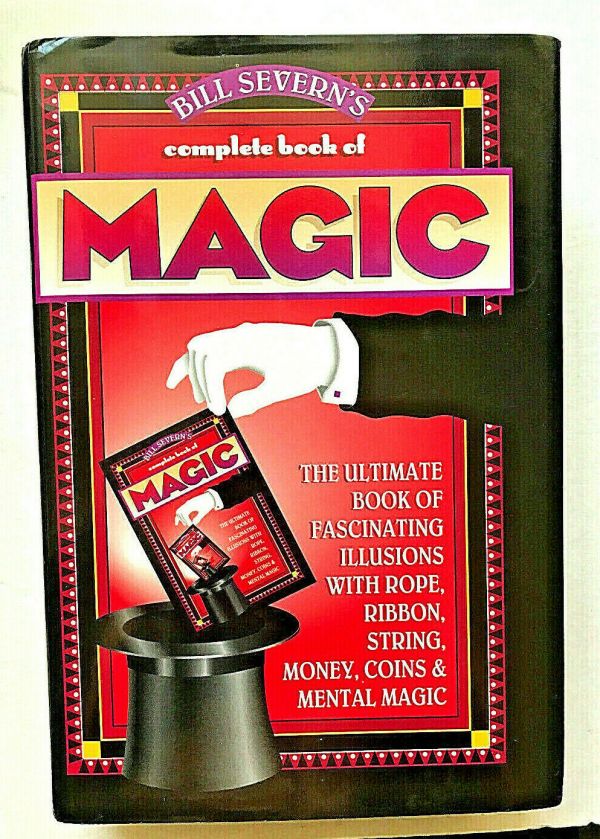 BILL SEVERN ' S COMPLETE BOOK OF MAGIC | #53668151
