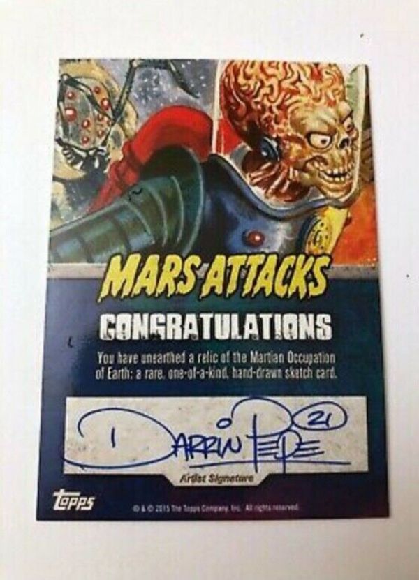 Topps Mars Attack Occupation Sketch Card By Darrin Pepe | #54538382
