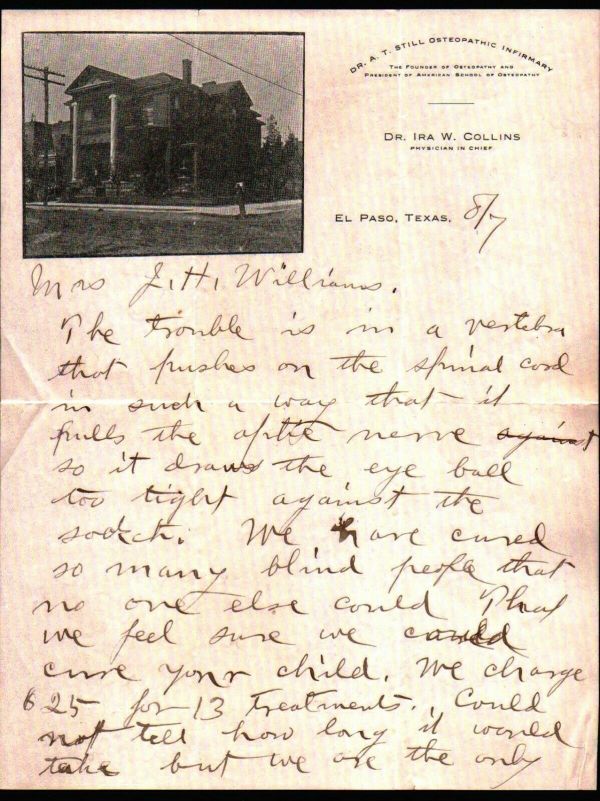 1911 El Paso Tx - Dr A T Still - Osteopathic - Dr Ira W Collins RARE ...