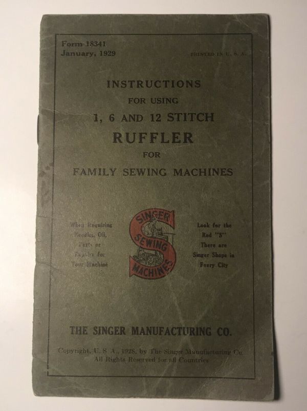 Vintage 1929 SINGER SEWING MACHINE Instruction Book For 1, 6 And 12 ...